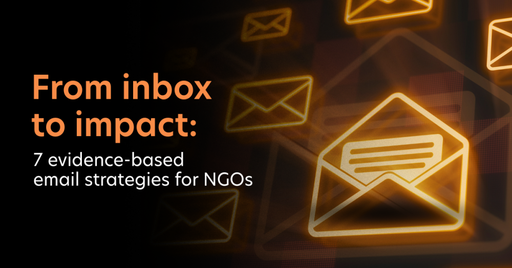From inbox to impact: 7 evidence-based email strategies for NGOs